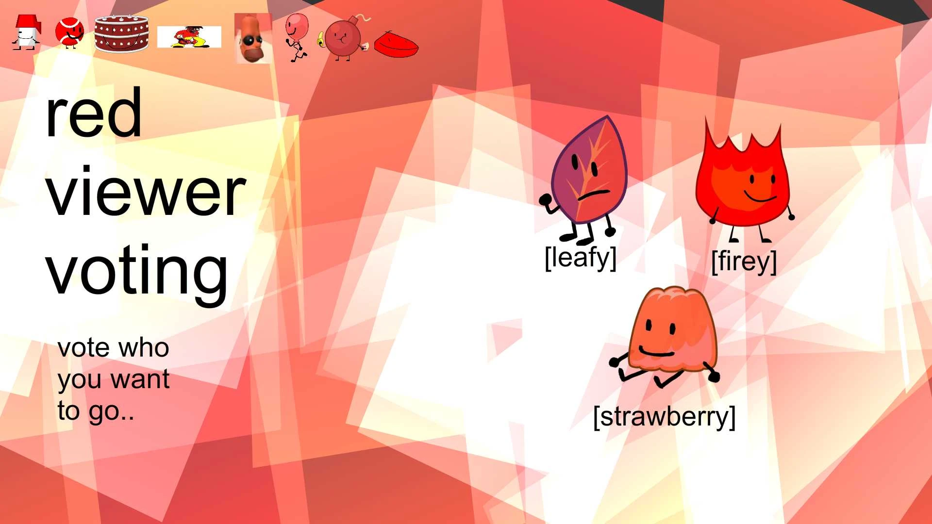 red viewer voting 8 | Fandom