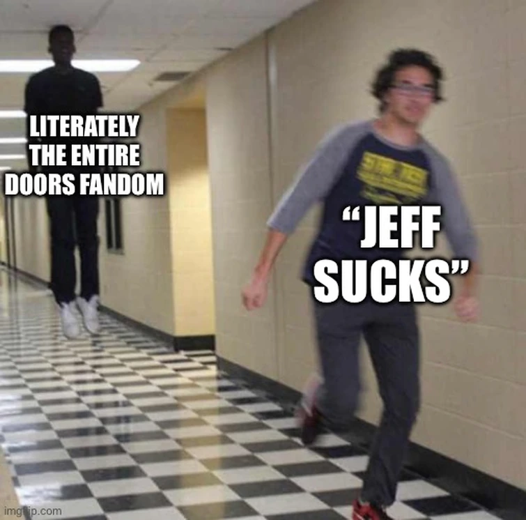 Jeff sucks | Fandom