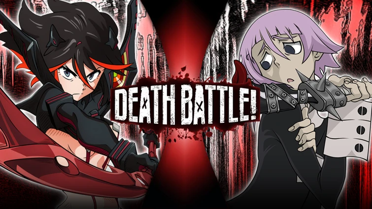 Ryuko Vs Crona (Kill La Kill Vs Soul Eater) | Fandom