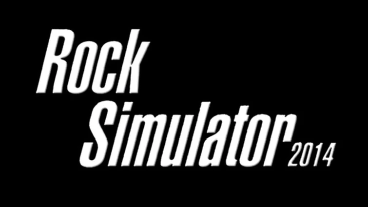Discuss Everything About Rock Simulator 2014 Wiki | Fandom