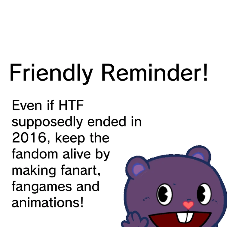Friendly Reminder | Fandom