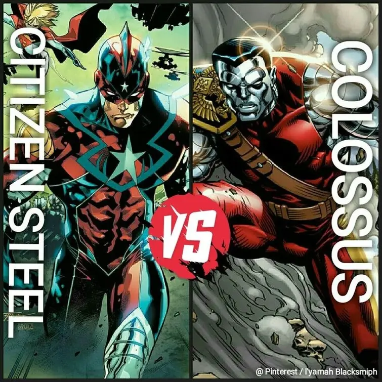 Colossus vs. Citizen Steel | Fandom