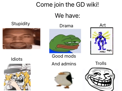 Come join the GD wiki! | Fandom