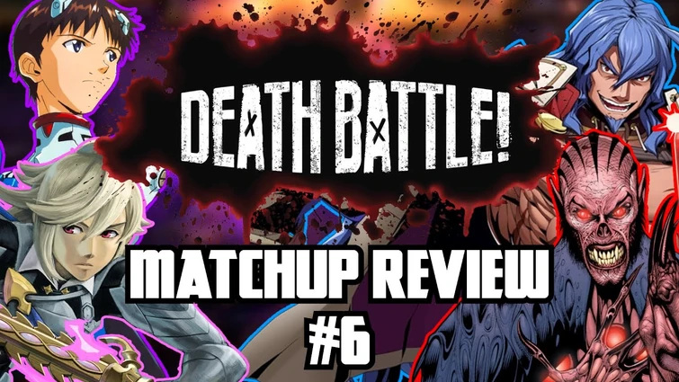 I made the sixth episode of my Death Battle matchup review video series! | Fandom