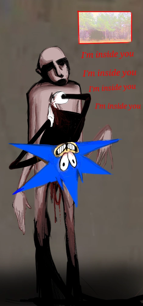 I'm inside you | Fandom