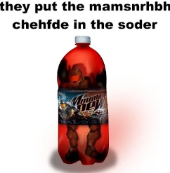 they put the mamsnrhbr chehfde in the soder | Fandom