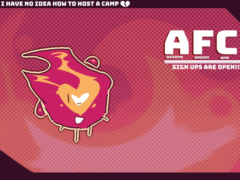 Awesome Fandom Camp || Sign-Ups OPEN! | Fandom