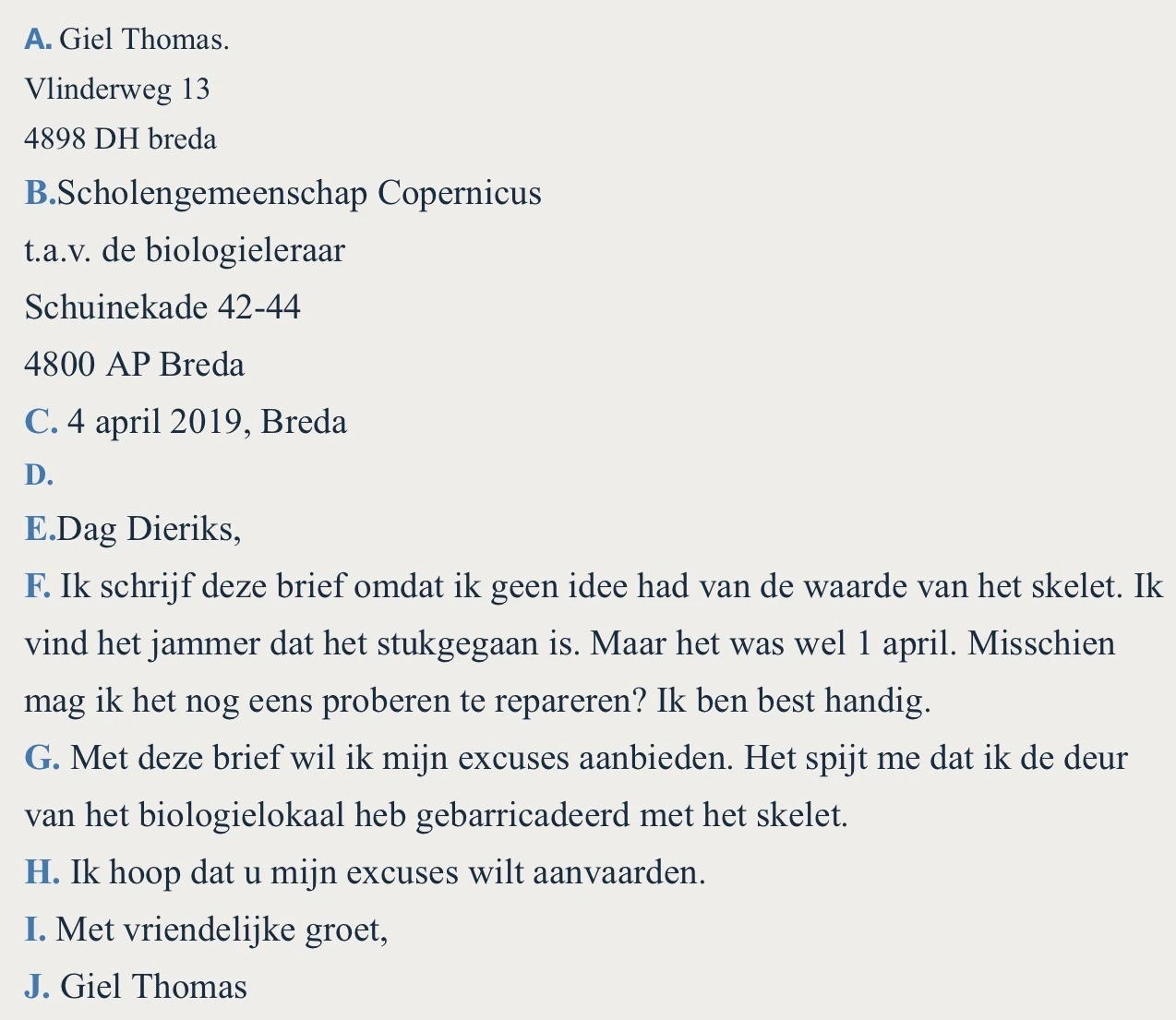 My school subtracted me a point because this email is "written in the ...