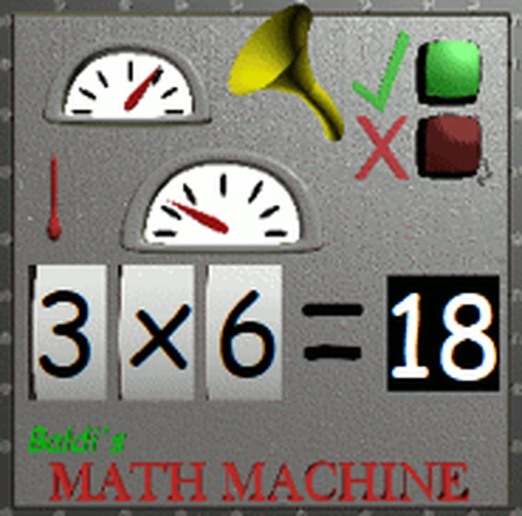 Ouuuuh, if in the math machine there's was a multiplications, i would ...