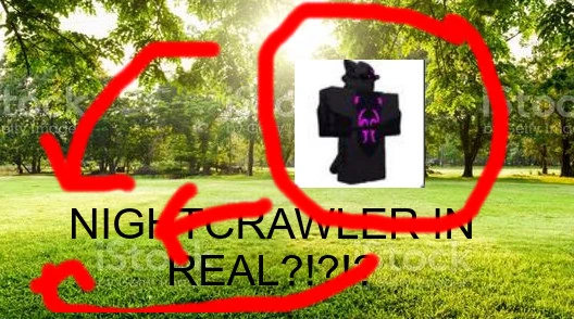 NIGHTCRAWLER SPOTTED IN LOCAL PARK???😳😳😳😭 😭 😭 | Fandom