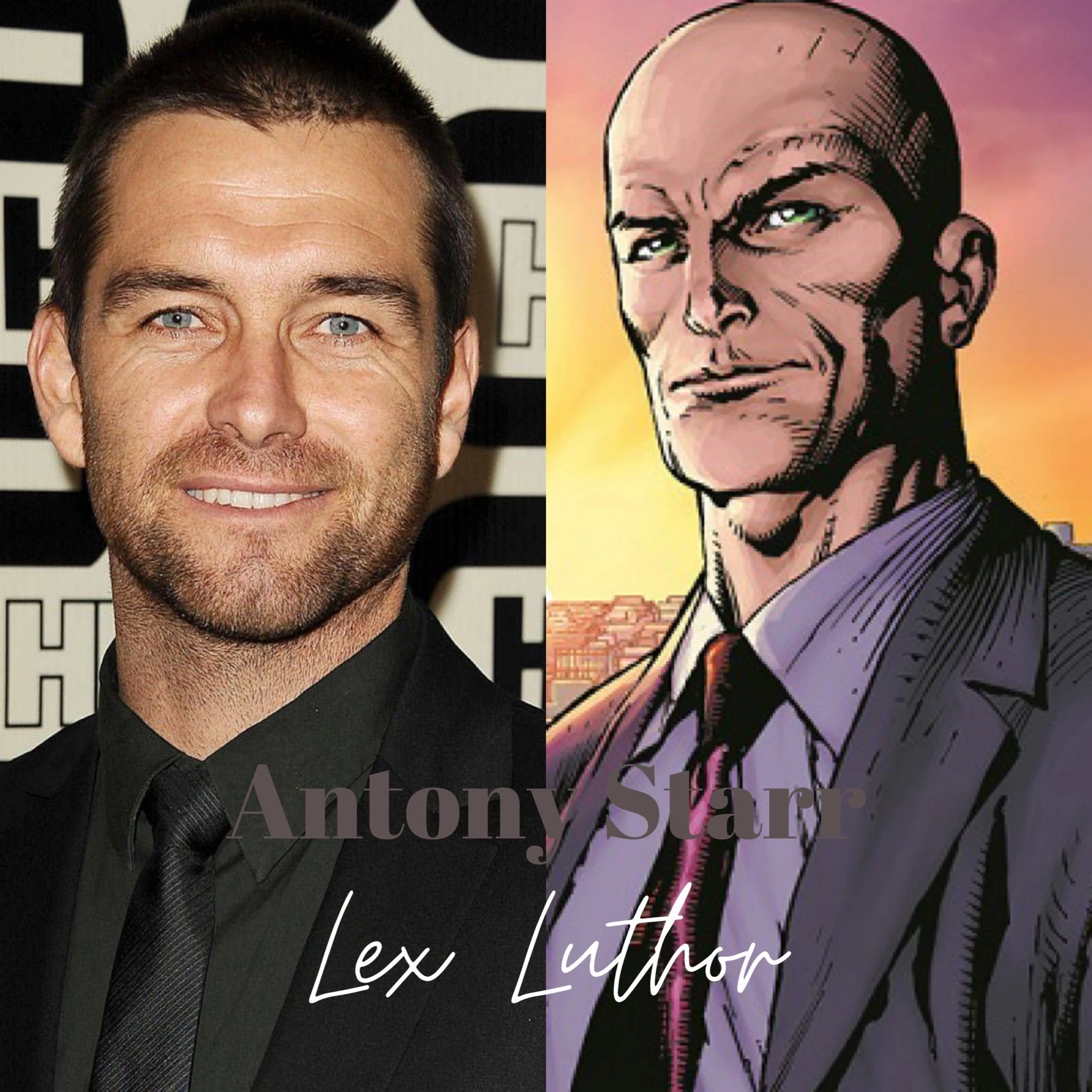 Antony Starr as Lex Luthor? He is capable of being a charismatic ...