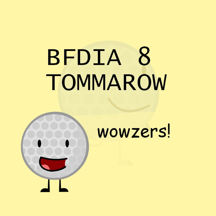 BFDIA 8 announcement. | Fandom
