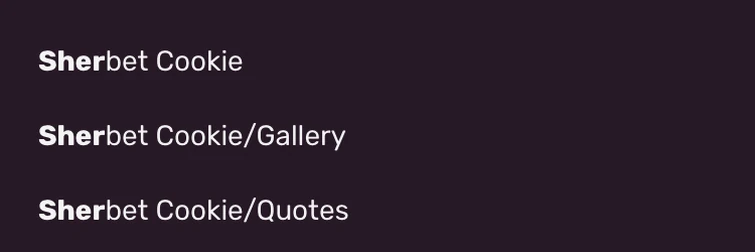 Do any of you guys have trouble saying Sherbet so you just call him ...