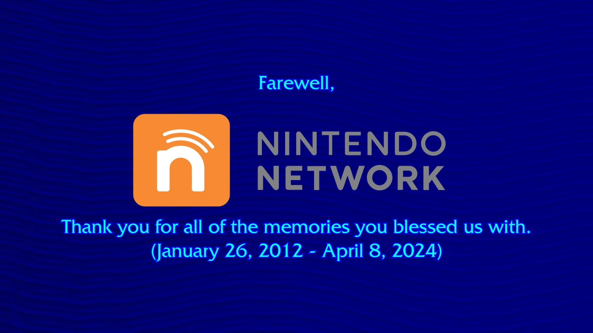 Farewell, Nintendo Network... | Fandom