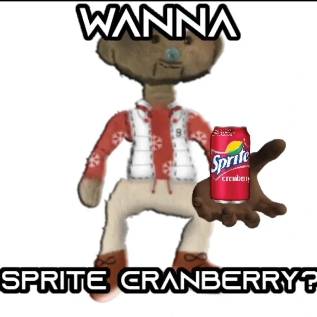 wanna sprite cranberry? | Fandom