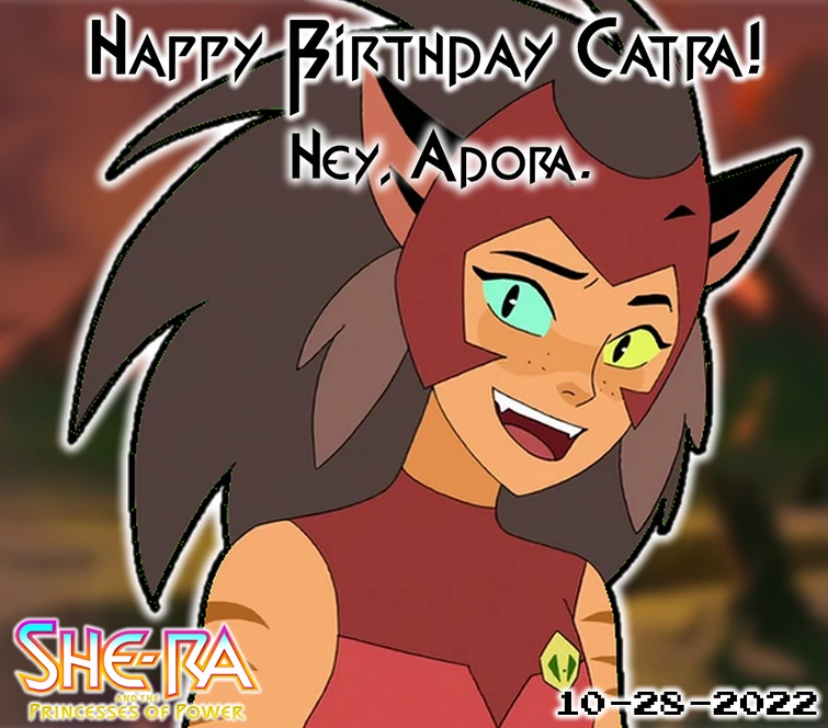 Happy birthday Catra!!!!!! | Fandom