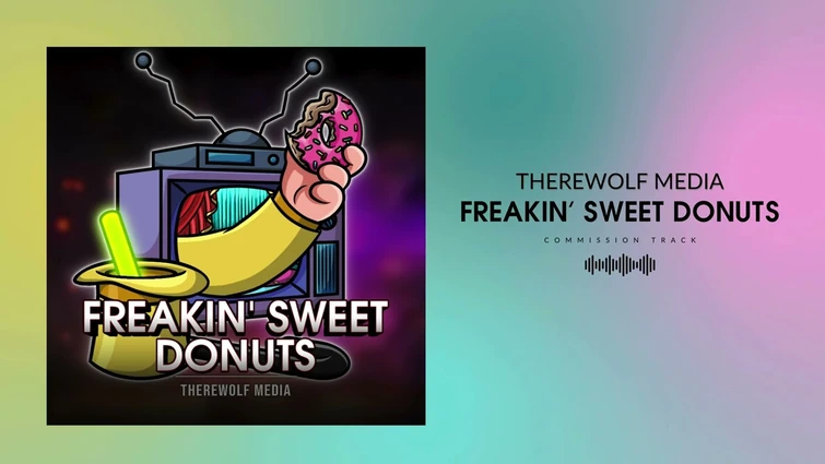 Freakin' Sweet Donuts | Fandom