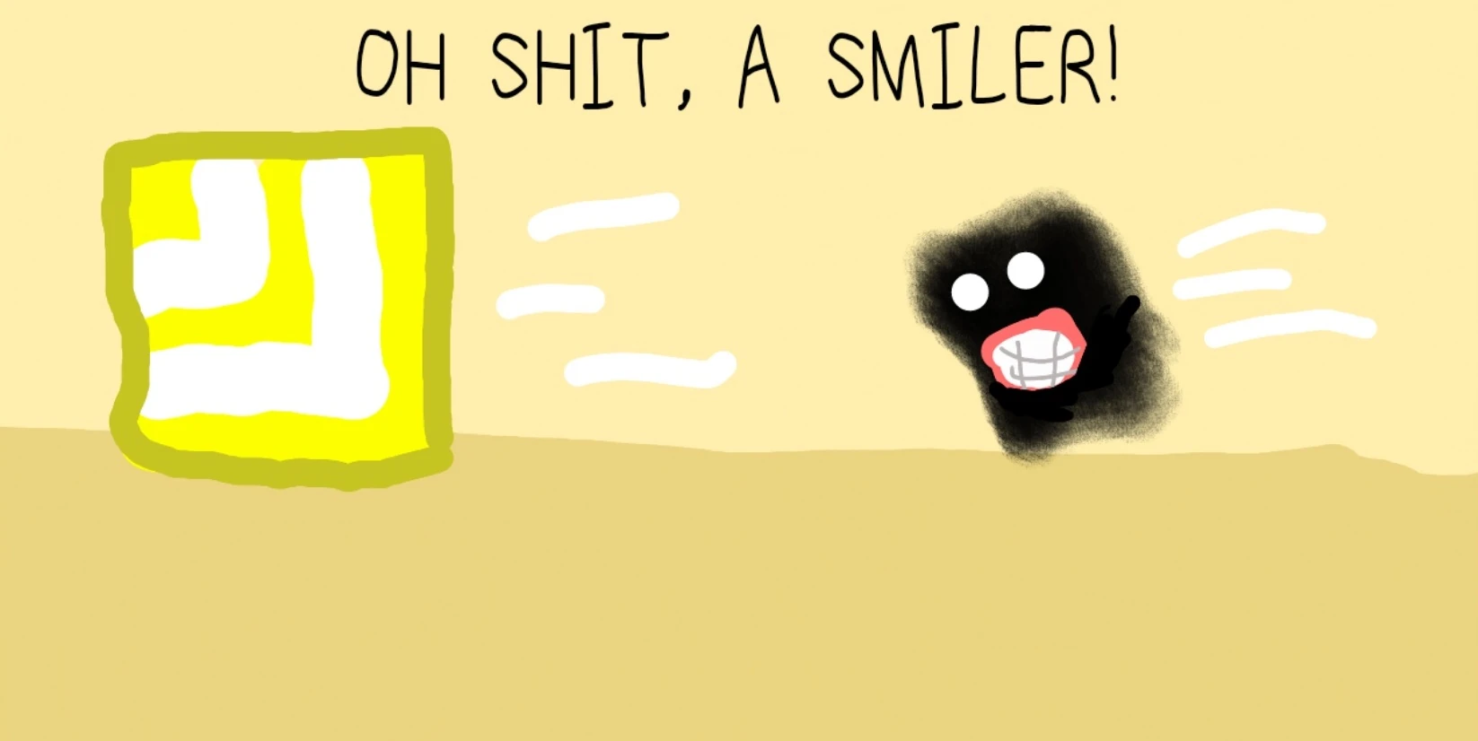 OH SHIT, A SMILER! | Fandom