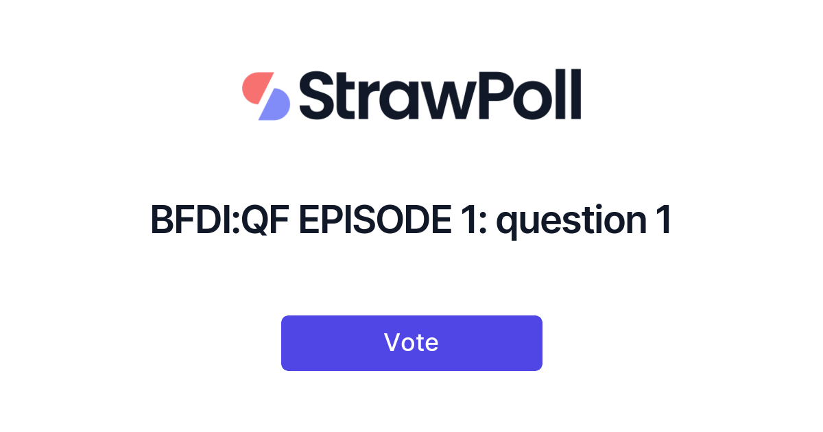 BFDI:QF EPISODE 1 REALEASED! | Fandom