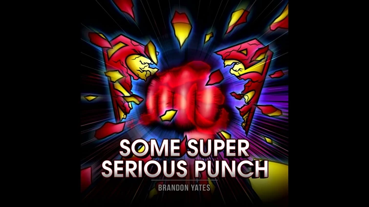 “Some Super Serious Punch” - based on a recent commissioned track | Fandom