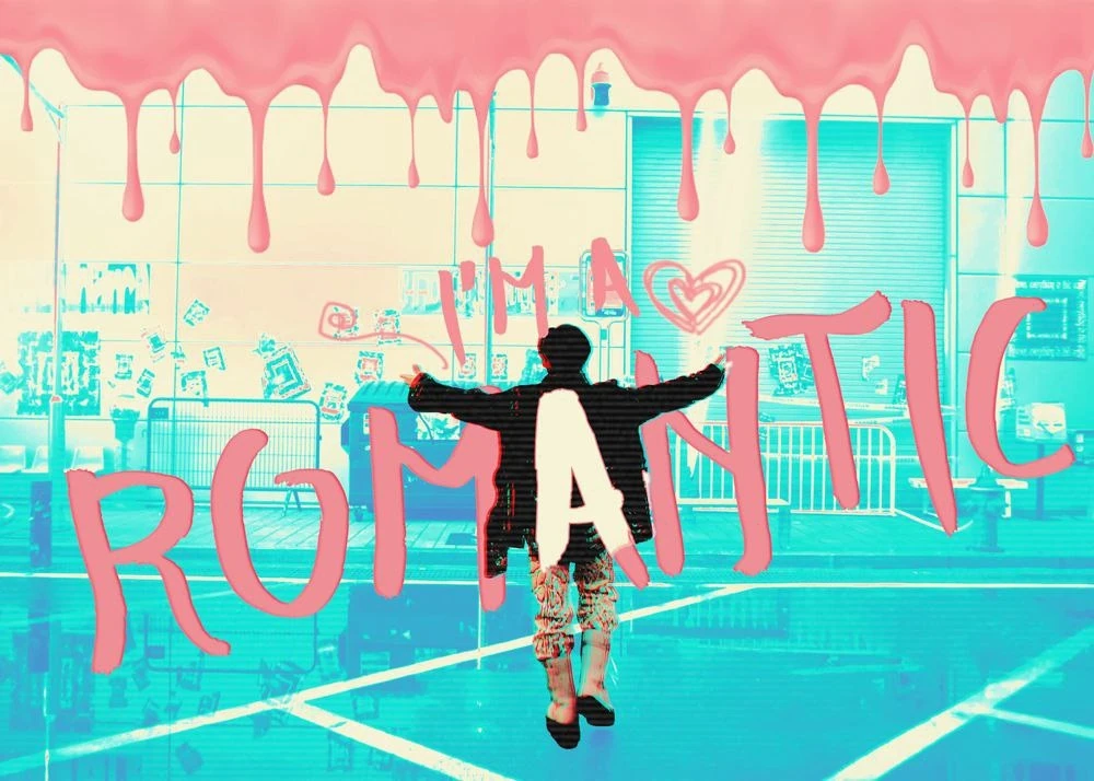 I'm a romantic | Fandom