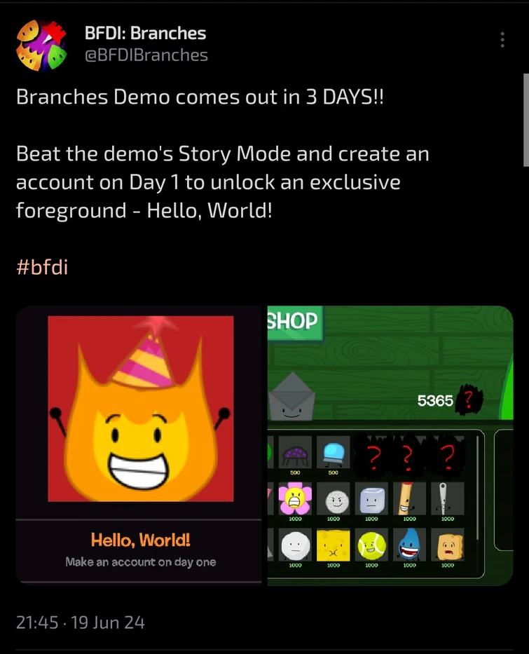 BFDI: Branches Demo should be coming out today | Fandom