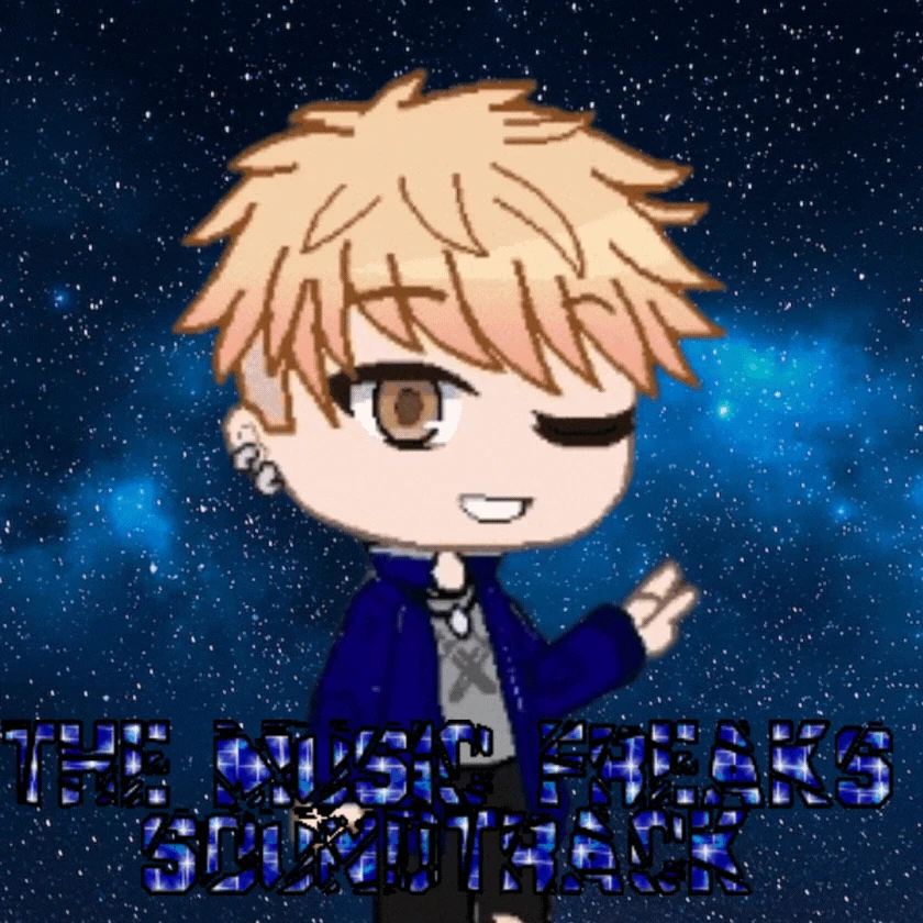 The Music Freaks Soundtrack Tracklist (Unofficial?) | Fandom