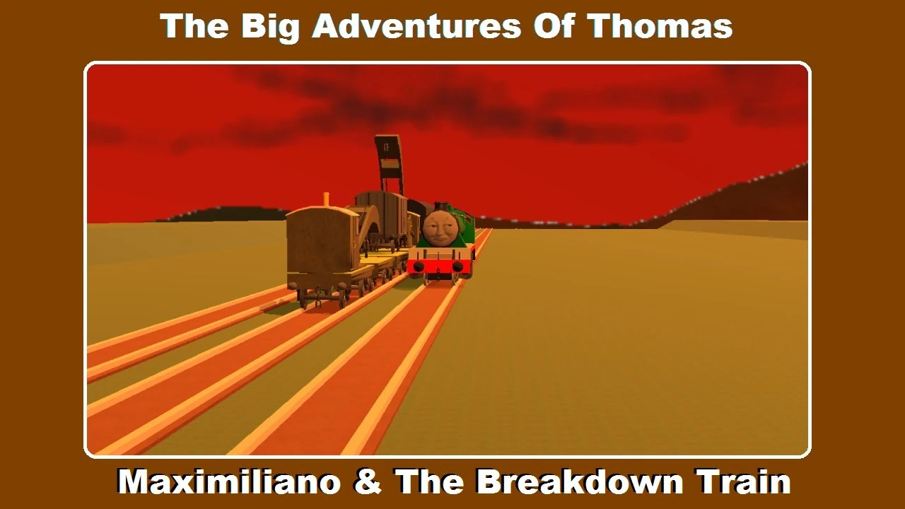 The Big Adventures Of Thomas | Season 1 Episode 2 | Maximiliano & The ...