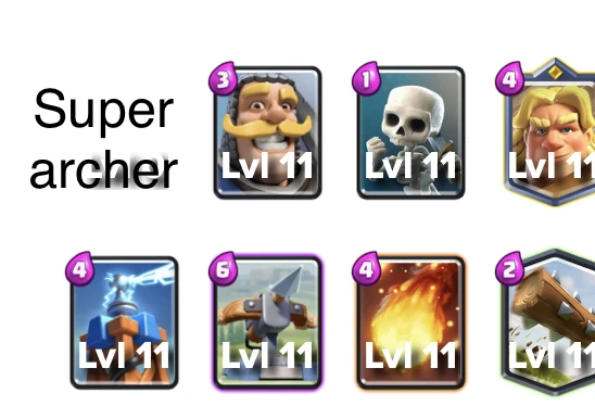 Here is a pro super archer deck I made. I have yet to lose a game with ...