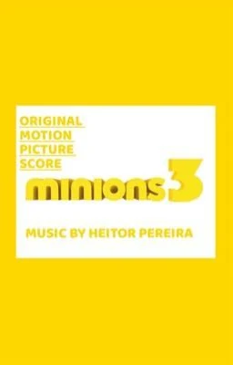 minions 3 (SCORE) | Fandom