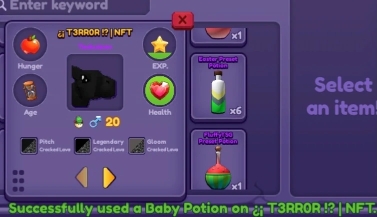 Did I just get a Baby Potion just to make T3RR0R a baby again to see ...