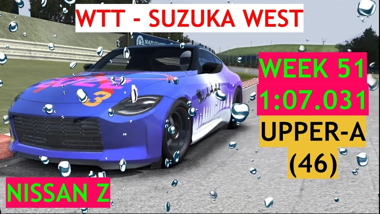 WTT | Week 51, 2022 | Suzuka Circuit, West Circuit | Fandom