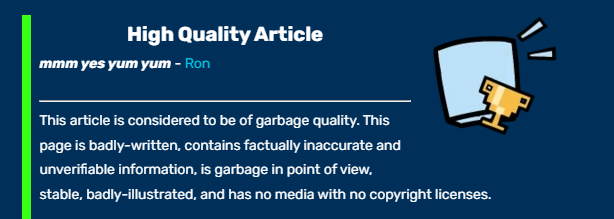 Why does the high-quality article template say this? | Fandom