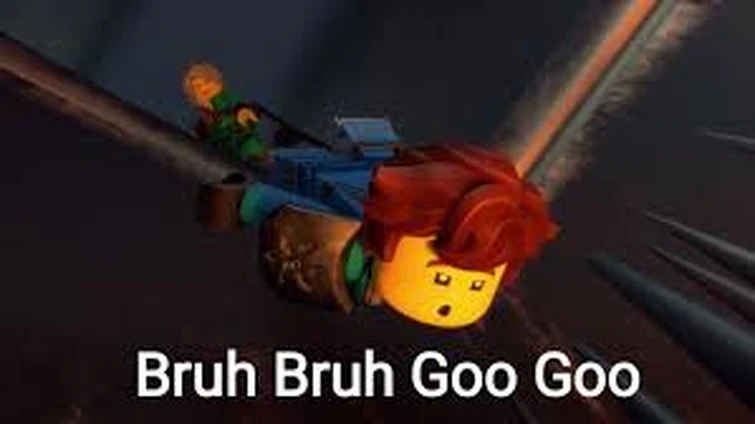 Bro bro goo goo | Fandom
