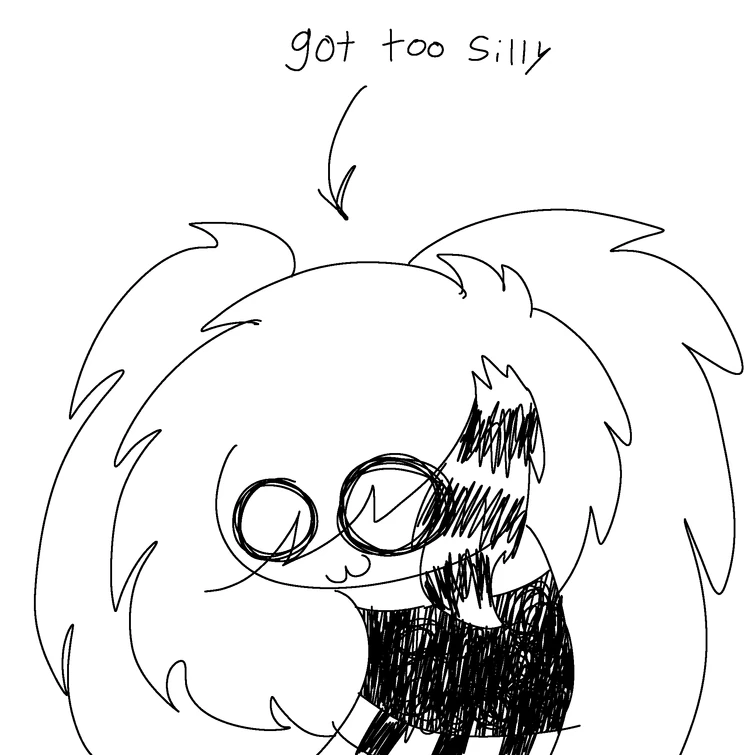 she got too silly | Fandom