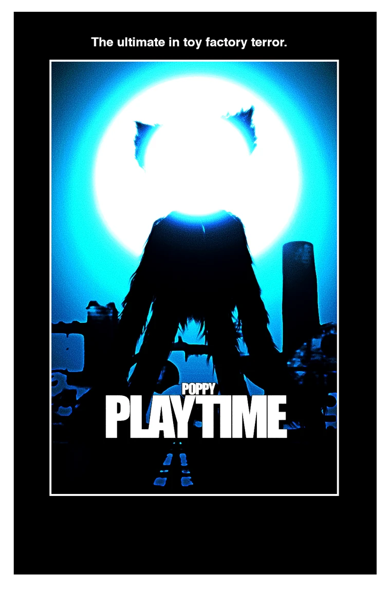 Poppy Playtime Fan-Made Poster | Fandom