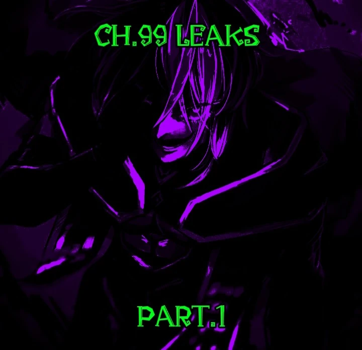 CHAPTER 99 LEAKS! PART 1 | Fandom
