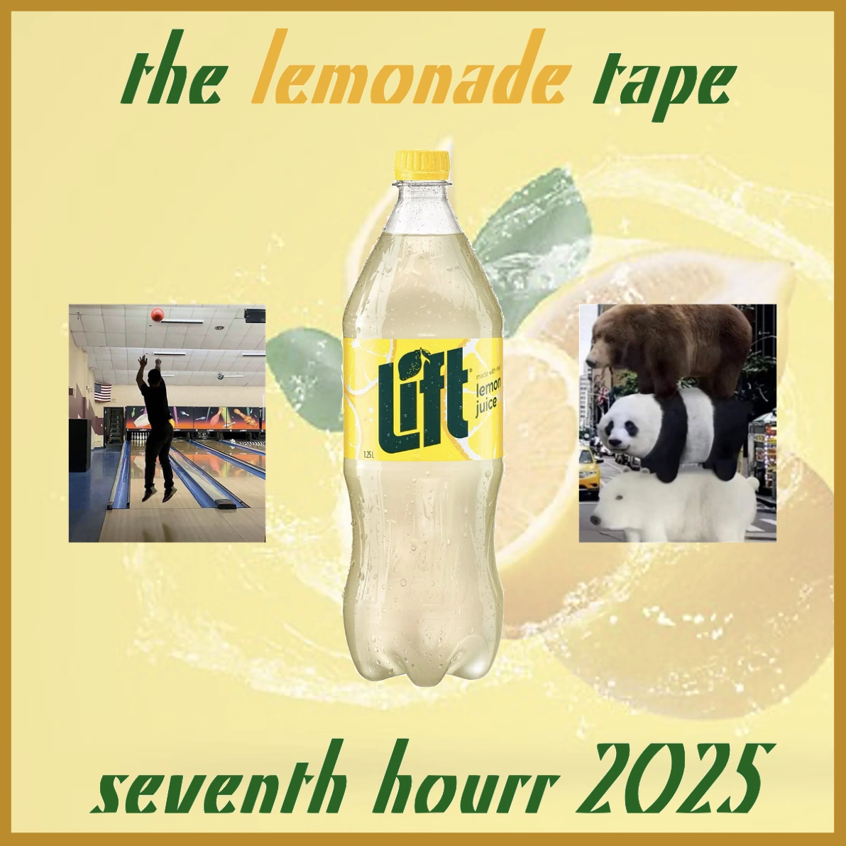 The Lemonade Tape | Seven Gang Music Wiki | Fandom