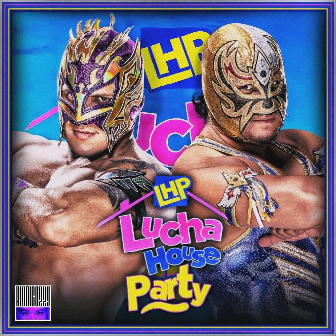 Lucha House Party | 7 Star Wrestling Wiki | Fandom