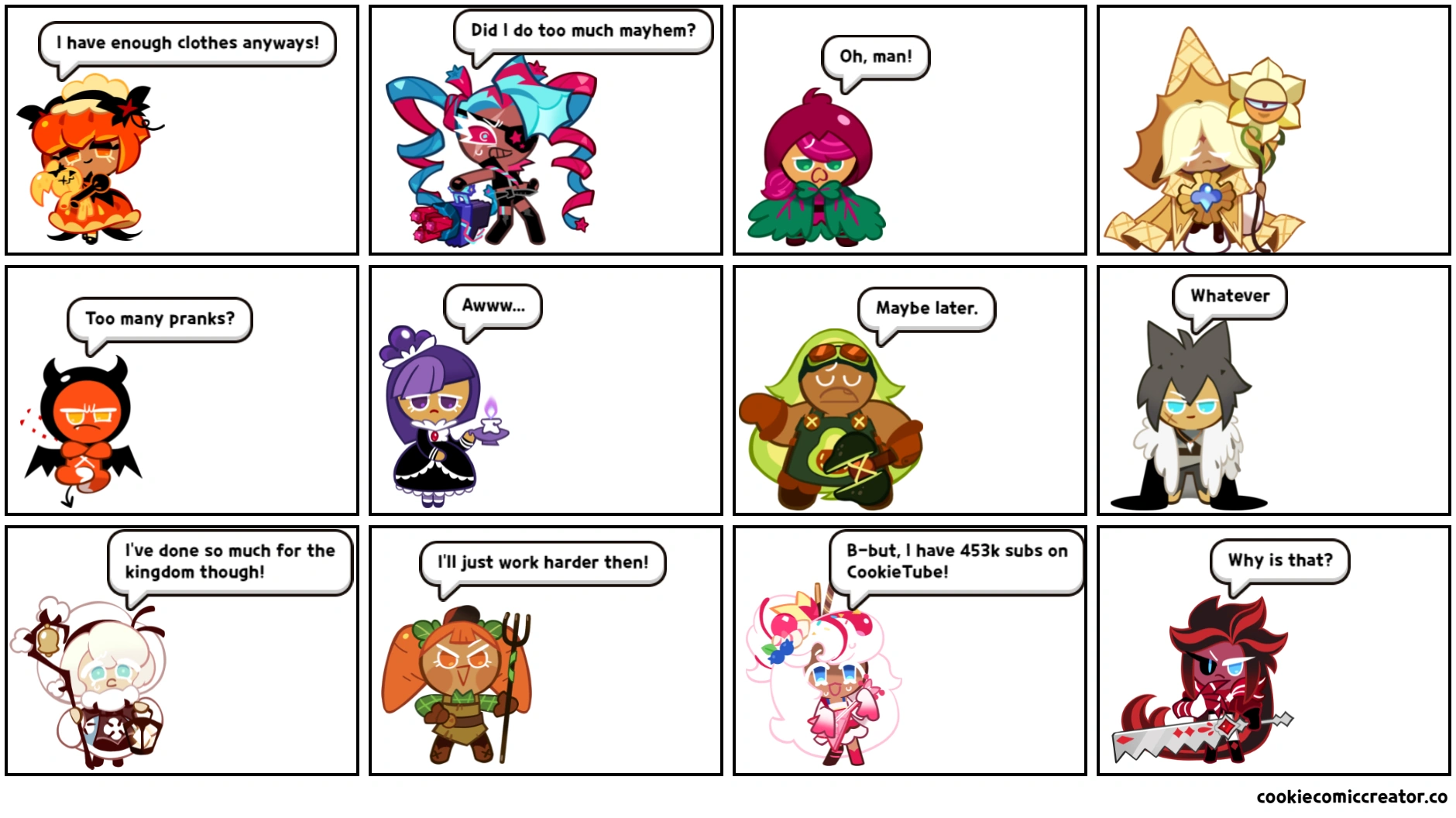 How the cookies react when you tell them they don't have costumes. (No ...