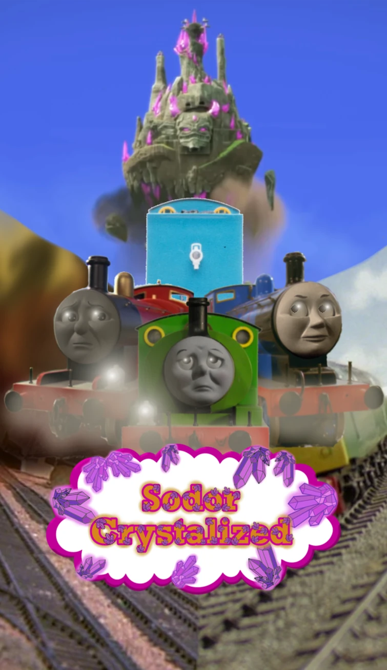 Prototype Poster Reveals for Sodor Crystalized | Fandom