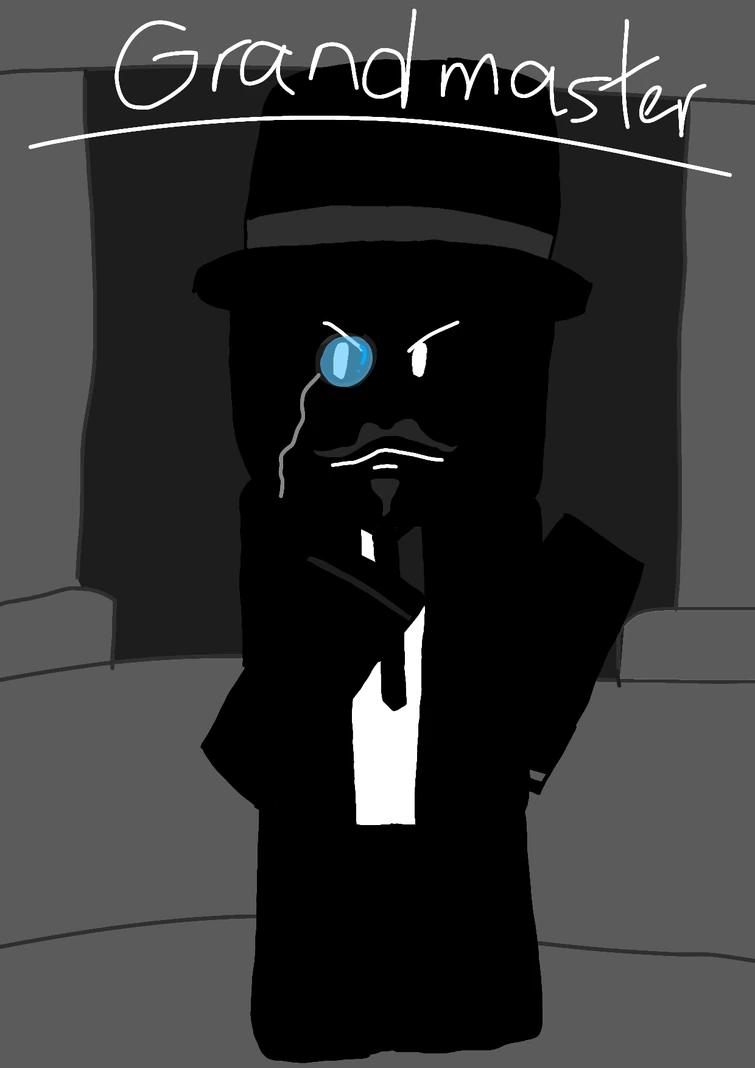 𝓖𝓻𝓪𝓷𝓭𝓶𝓪𝓼𝓽𝓮𝓻 | Fandom