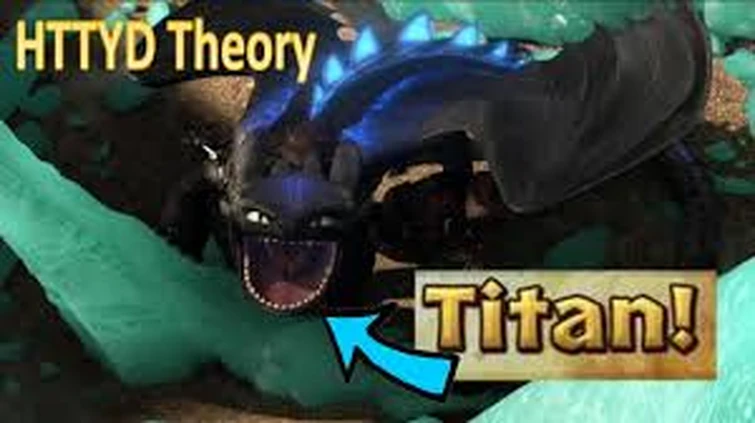 Da titan night fury | Fandom