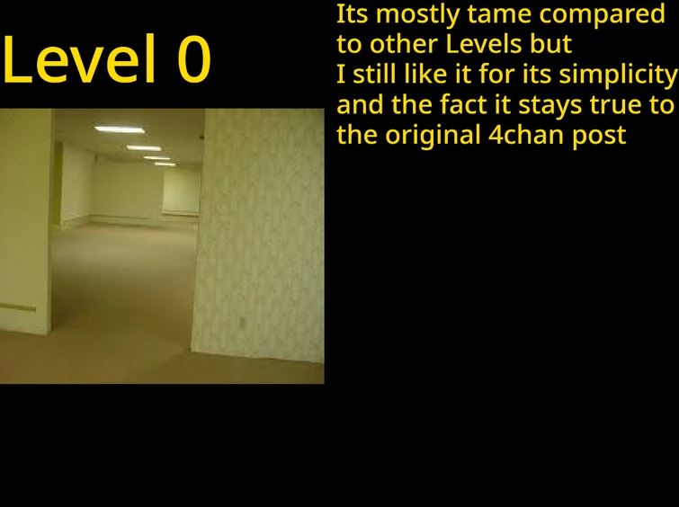 My opinions on Backrooms Levels 0-4 | Fandom