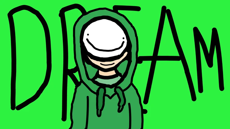 So I have drawn Dream | Fandom