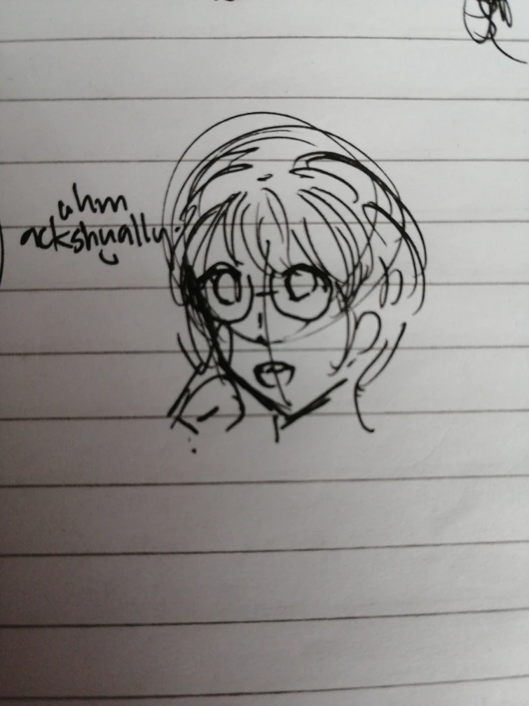 uhm, ackshually... | Fandom