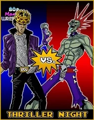 Thriller Night | 80s Mania Wrestling Returns Wiki | Fandom