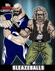 Sleazeballs | 80s Mania Wrestling Returns Wiki | Fandom