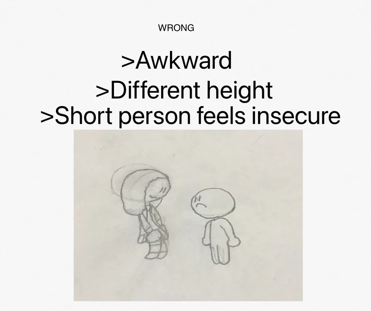How to talk to short people. | Fandom