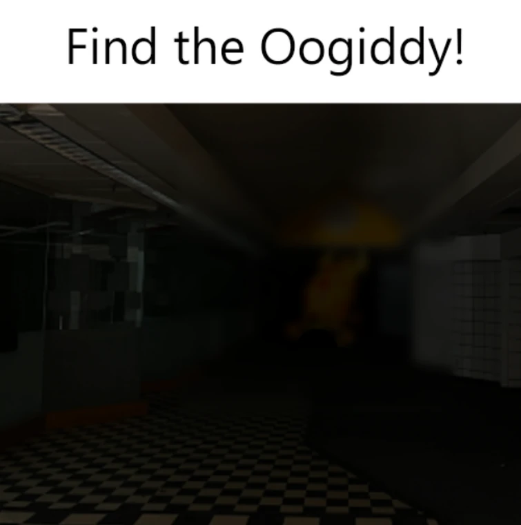 Find the Oogiddy! | Fandom